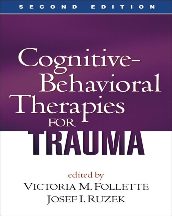 Cognitive-Behavioral Therapies for Trauma – asmonsoft