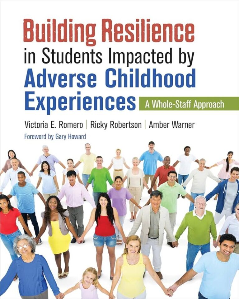 Building Resilience in Students Impacted by Adverse Childhood ...